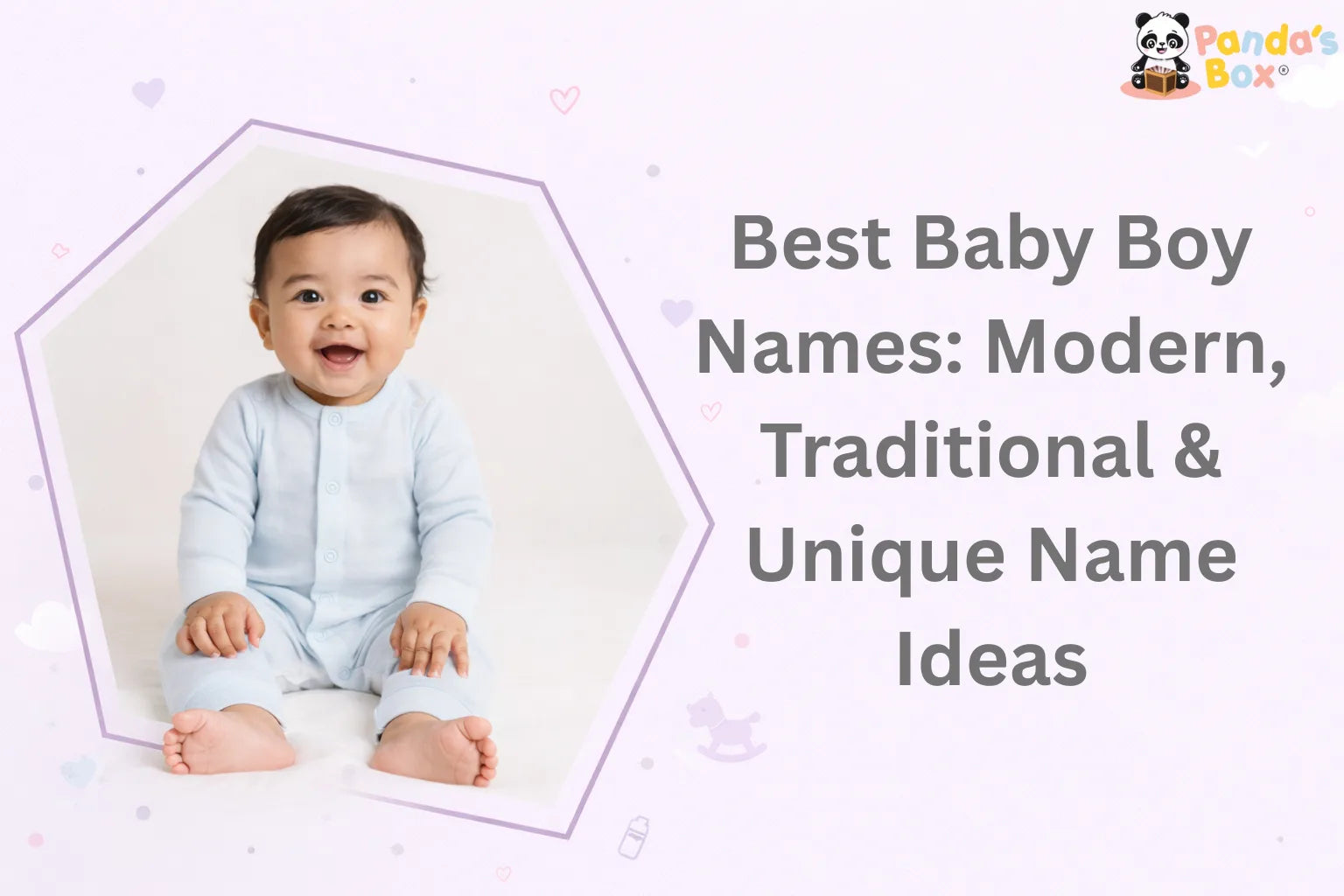 50 Best Baby Boy Names: Modern, Traditional & Unique Name Ideas